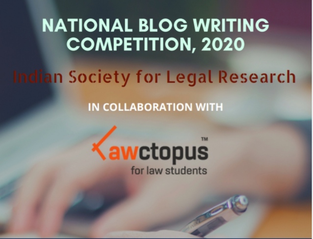 National Blog Writing Competition by Indian Society for Legal Research ...